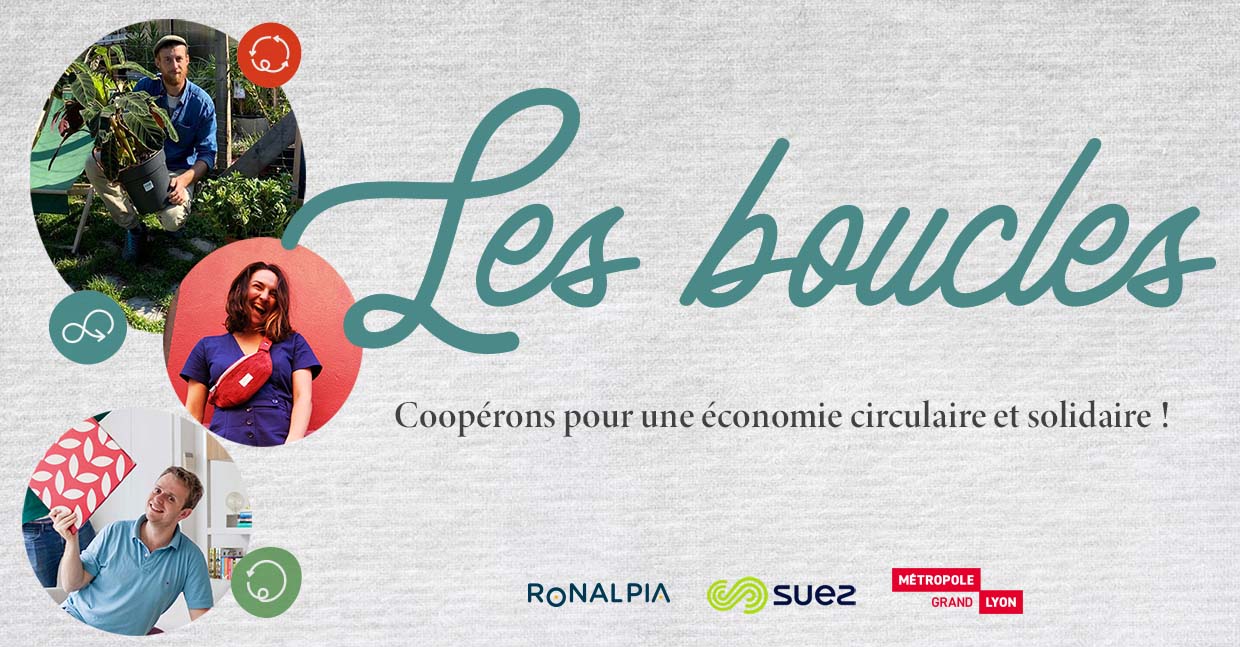 Les boucles, le programme d'accompagnement de l'économie circulaire ...